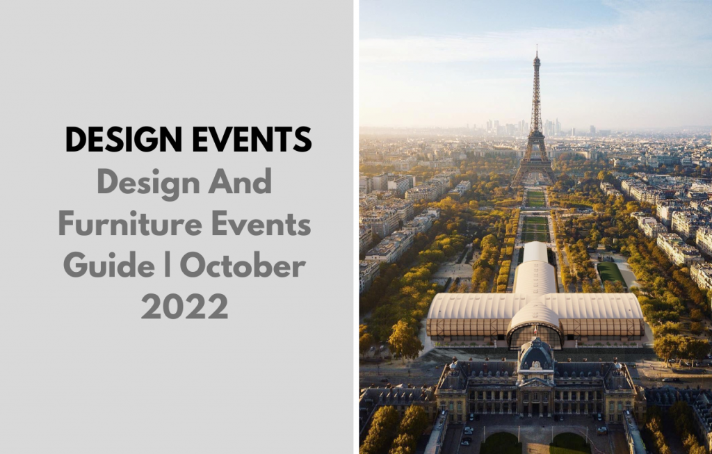 Design And Furniture Events Guide | October 2022